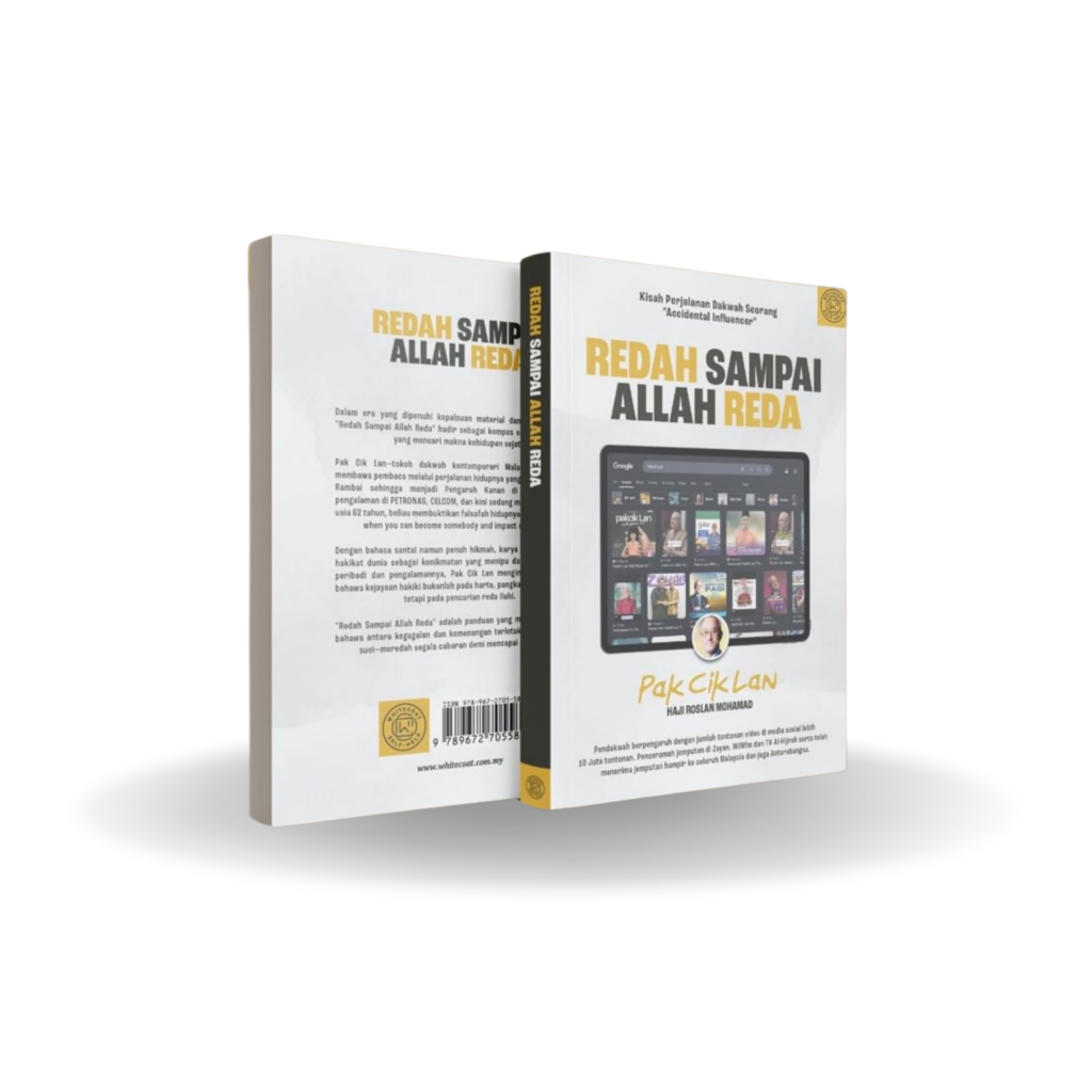 Redah Sampai Allah Reda - Pak Cik Lan / Haji Roslan Mohamad - Risalah ...
